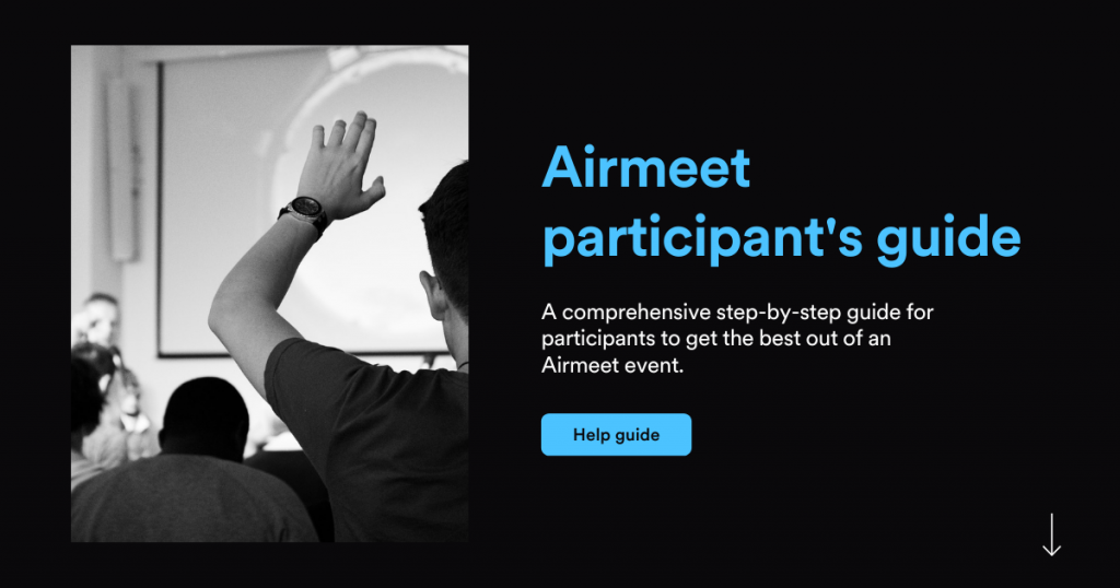 A Comprehensive Guide on How to Use Airmeet for Attendees