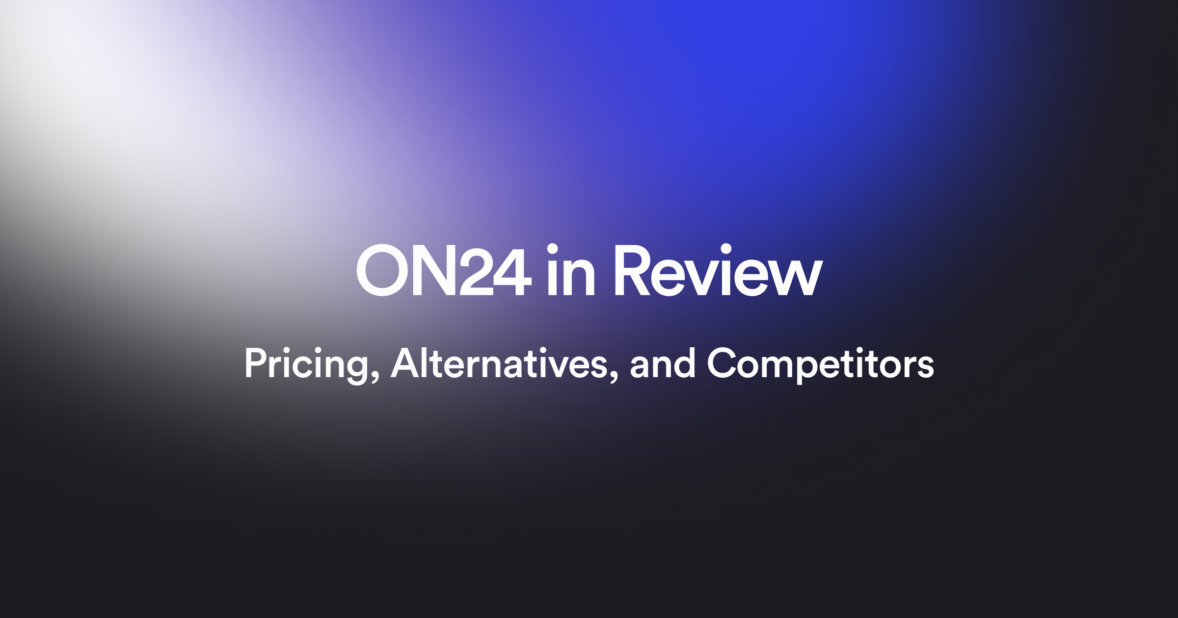 8 Best ON24 Alternatives & Competitors for 2023