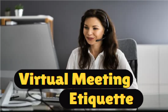 Virtual Meeting Etiquette: 18 Ground Rules to Adhere to in 2025