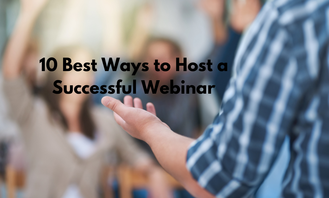 Webinar success tips - Ways to Deliver a Successful Webinar