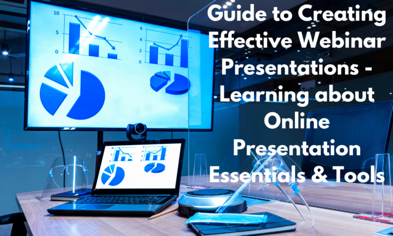 Guide to Creating Effective Webinar Presentations - Learning about ...