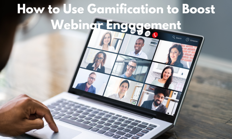 How to Use Gamification to Boost Webinar Engagement
