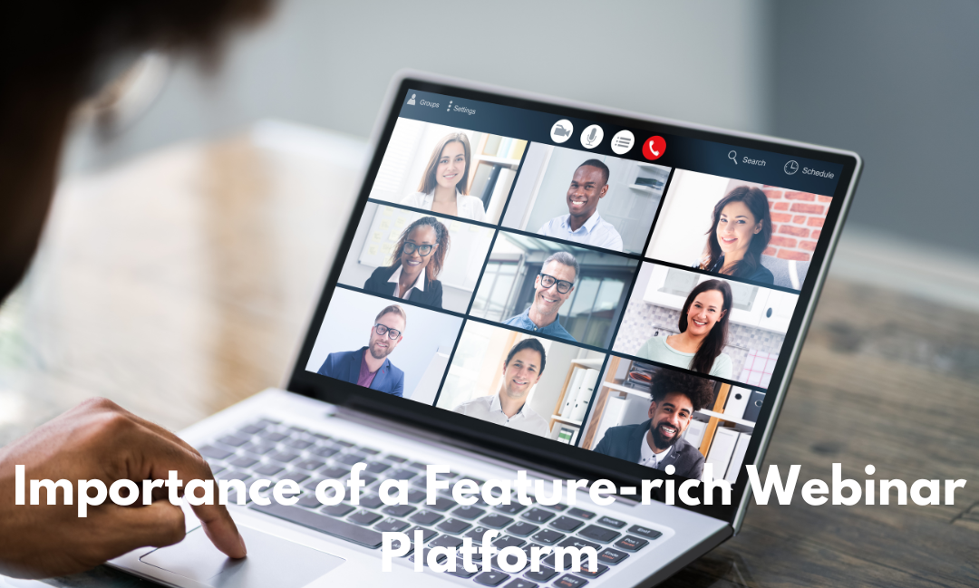 Top 10 Must-Have Features of a Webinar Platform