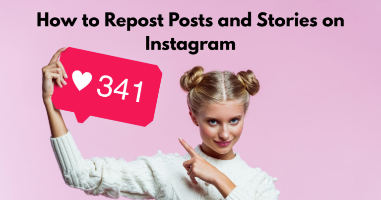 How to Repost Posts and Stories on Instagram