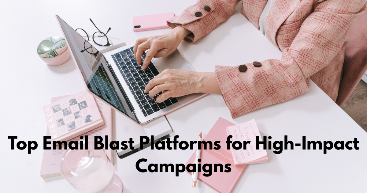 Best email blast services for scalable email campaigns